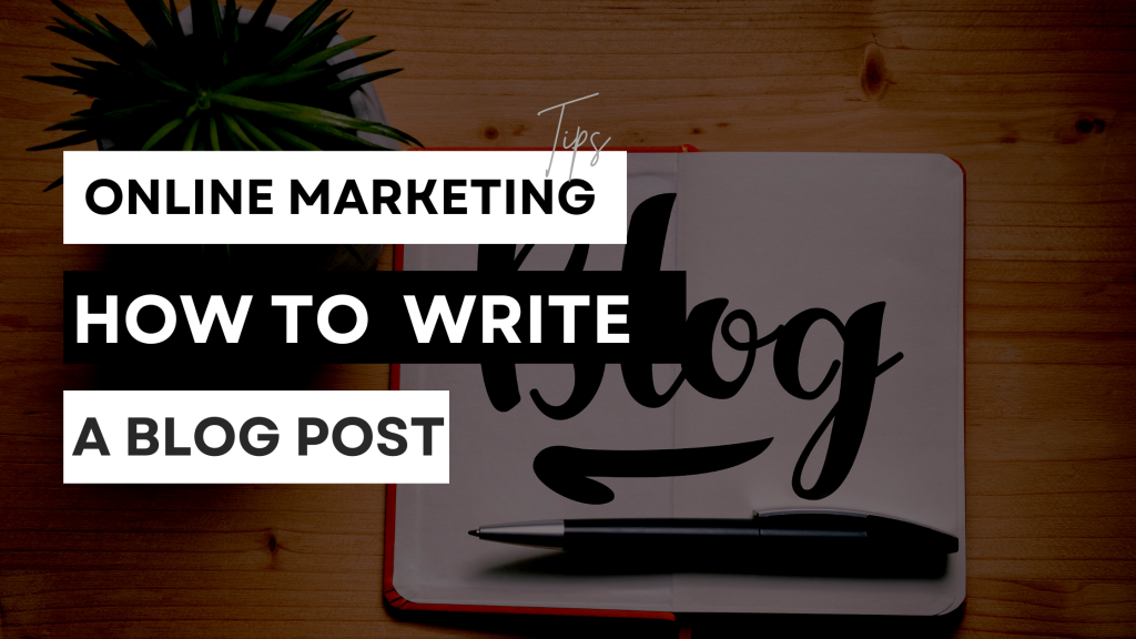 Online Marketing Tips: How to Write a Blog Post - Southern Tier ...
